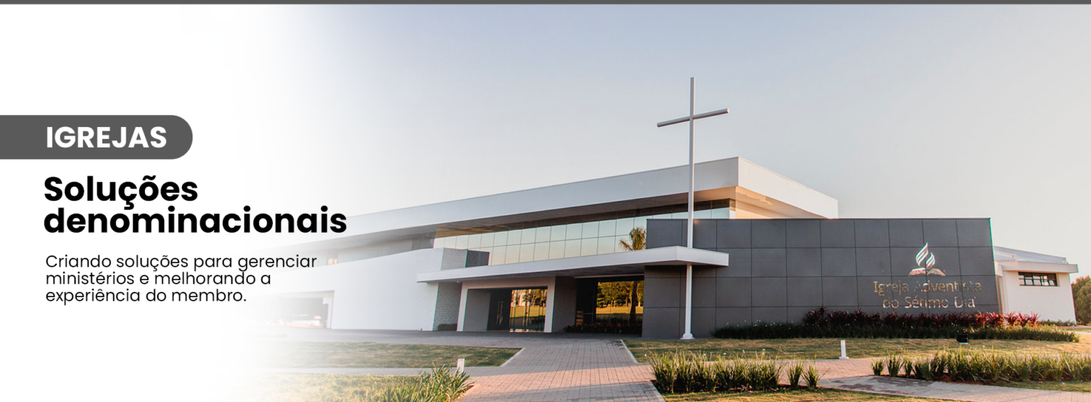 Igrejas - IATec | Instituto Adventista de Tecnologia